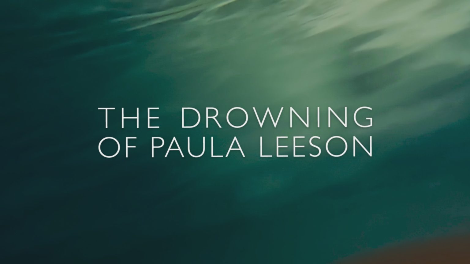 Caravan’s ‘The Drowning of Paula Leeson’ gets Channel 5 release – Caravan